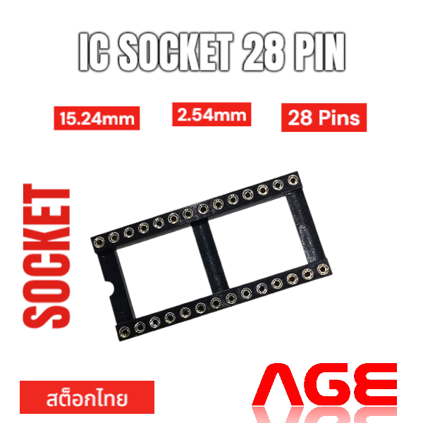 IC DIP SOCKET 28 PIN Pitch 2.54mm ขากลม, Row to Row 15.24mm #ISM28T1-06-01,GTK - AgeBkk จำหน่าย ...