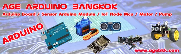 AgeBkk จำหน่ายและนำเข้า Arduino Board Sensor Module IoT Node MCU Motor Ic LCD DISPLAY อุปกรณ์ ...