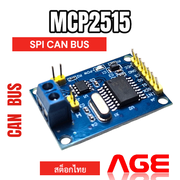 MCP2515 SPI CAN Bus Controller and Driver Module - AgeBkk จำหน่ายและ ...